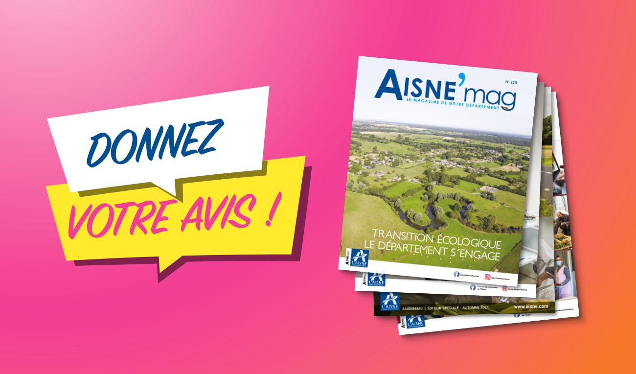 AISNE’mag, votre magazine : exprimez-vous ! | Conseil départemental de ...