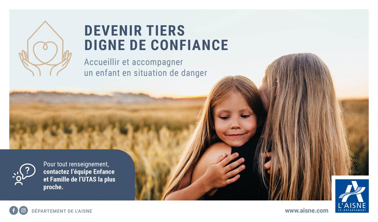 Devenir tiers digne de confiance | Conseil départemental de l'Aisne
